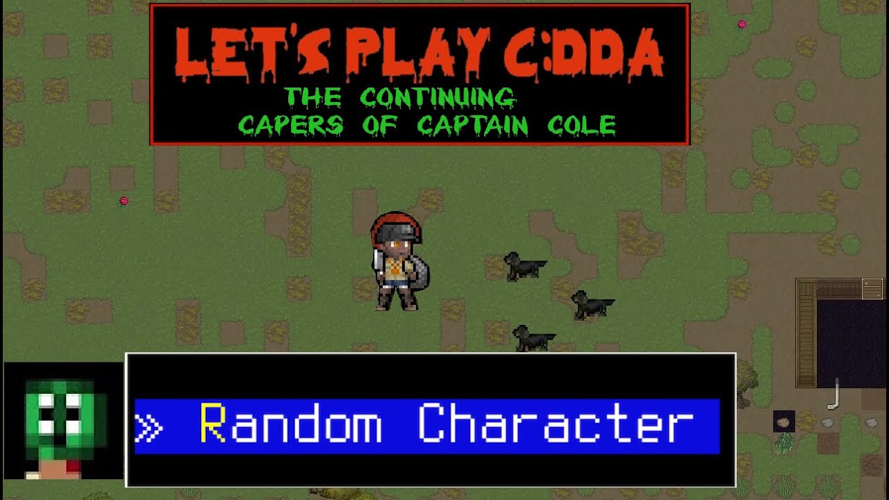 Cataclysm DDA - Random Character Start - The Continuing Capers of ...