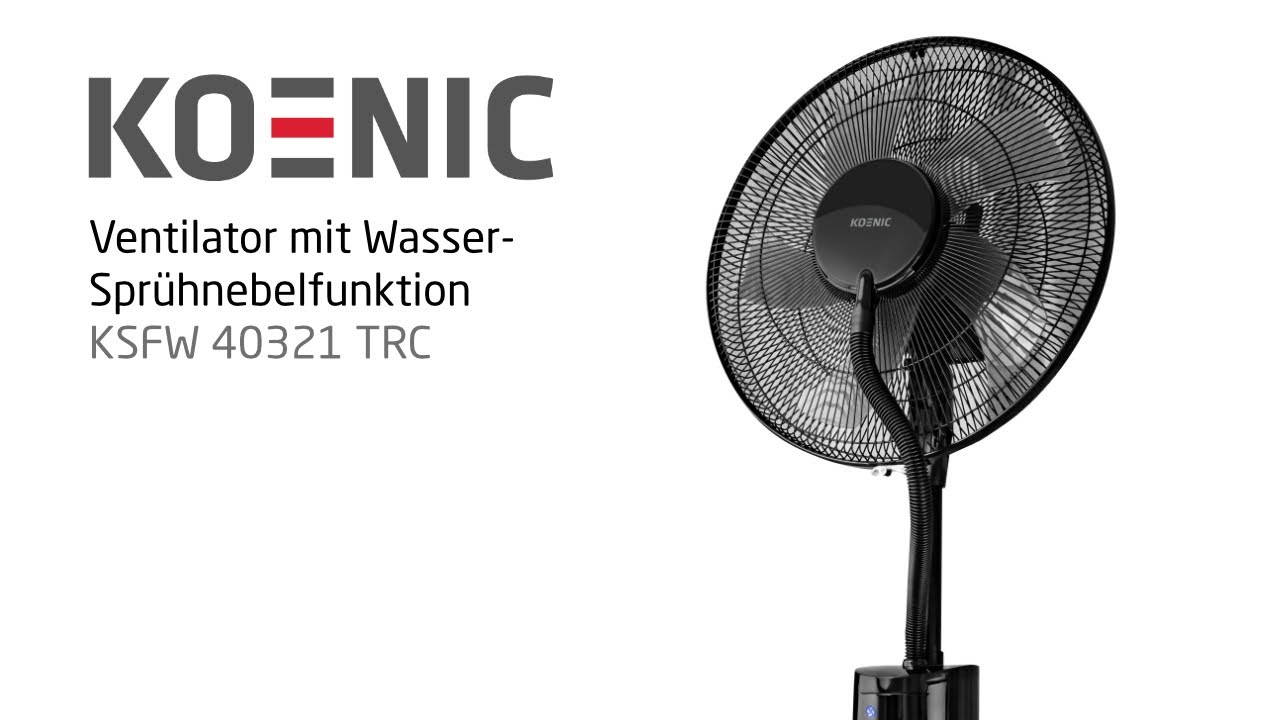 KOENIC Ventilator mit Wasser-Sprühnebelfunktion KSFW 40321 TRC - YouTube