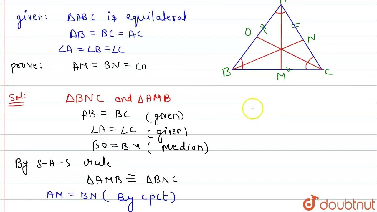 Prove that the medians\r\nof an equilateral triangle are equal. | 9 | CONGRUENT TRIANGLE | MATH ...