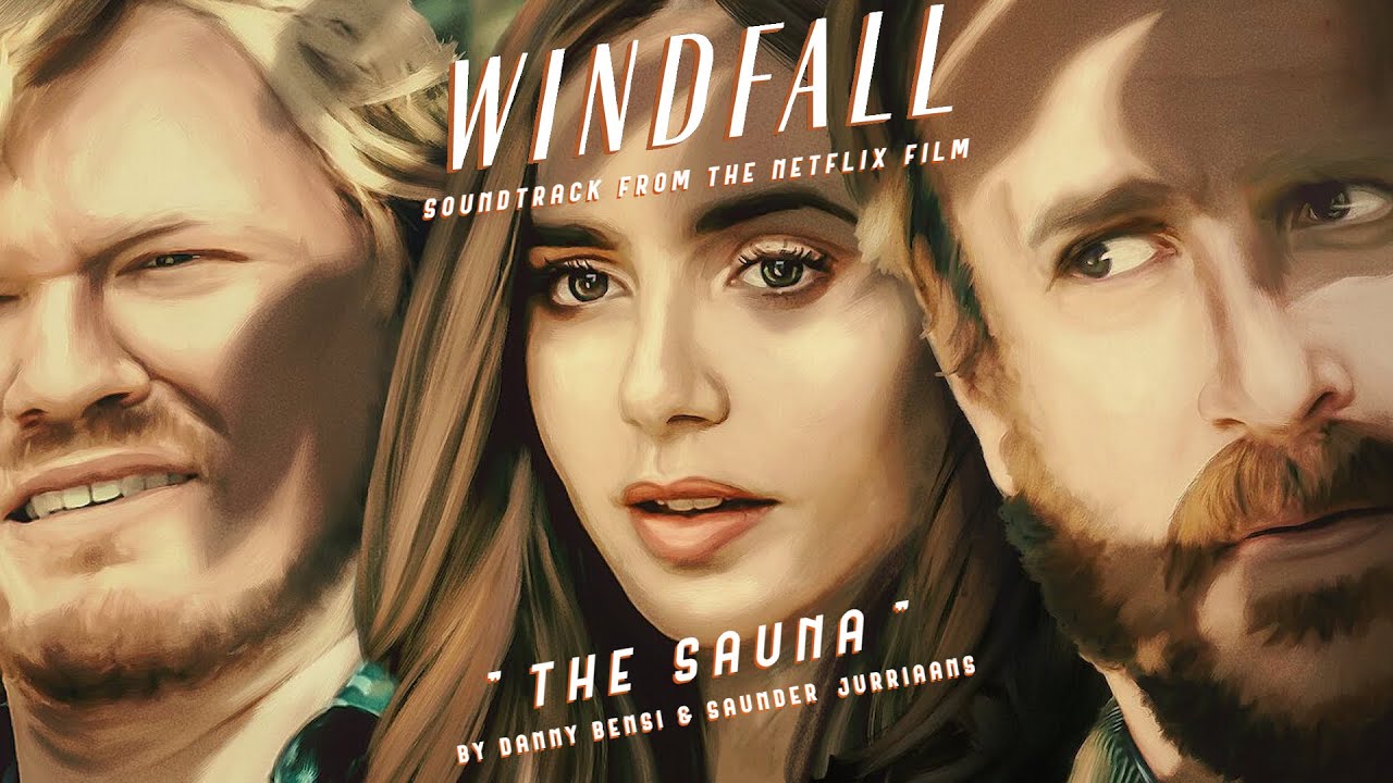 Windfall - Original Soundtrack - 04: The Sauna - YouTube