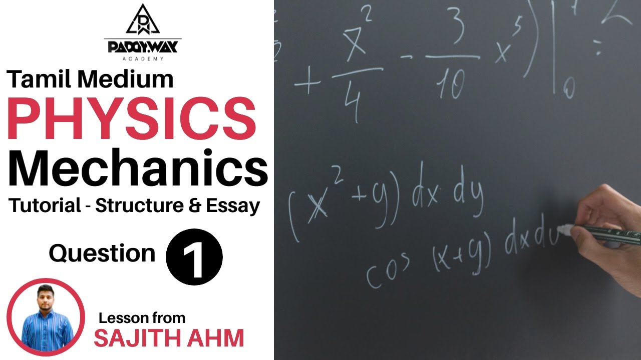 Mechanics Tutorial - Structure & Essay Question - 1 - YouTube