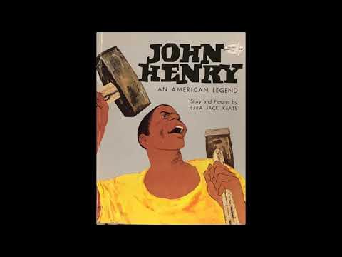 John Henry, an American Legend, by Ezra Jack Keats - YouTube