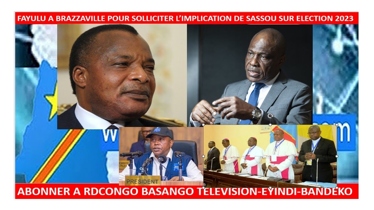 3/10/ FAYULU A BRAZZAVILLE POUR SOLLICITER L’IMPLICATION DE DENIS SASSOU SUR ELECTION 2023 - YouTube
