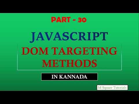 #30 | JavaScript Tutorial for Beginners | in Kannada | DOM Targeting Methods - YouTube