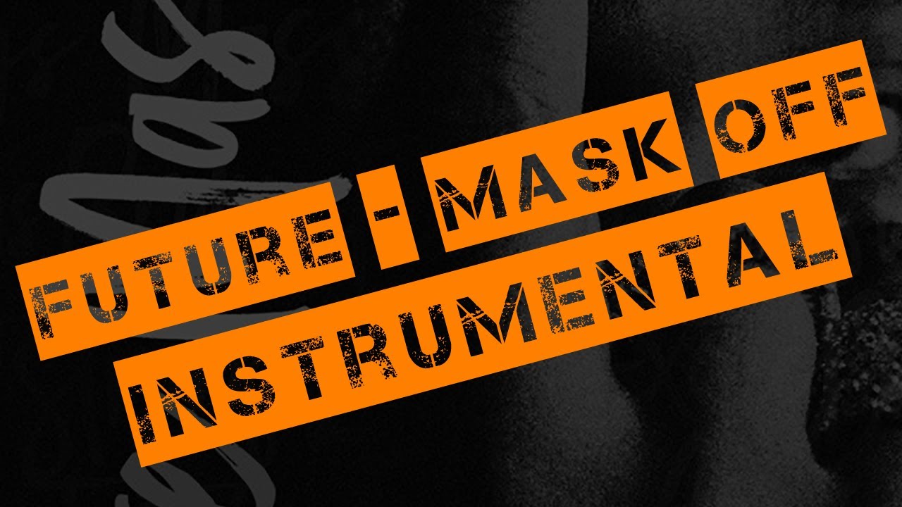 Future - Mask Off (Instrumental Prod By Metro Boomin) - YouTube