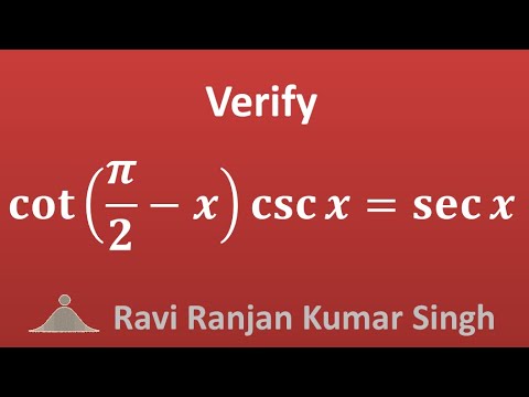 Verify cot(pi/2 - x) csc x = sec x - YouTube
