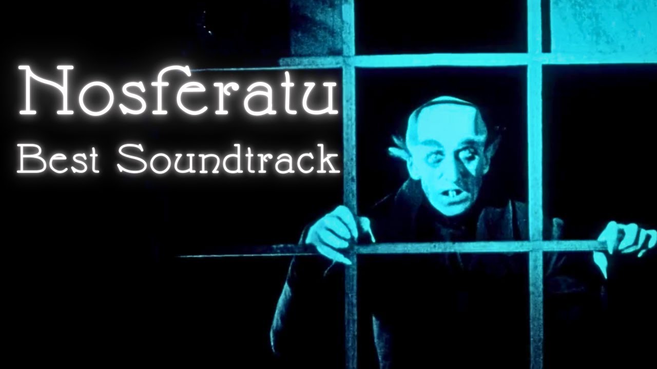 Nosferatu (1922) Best Original Soundtrack | Classical Rescore - YouTube