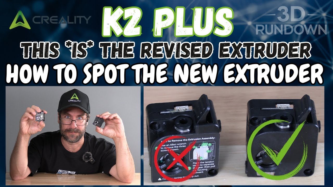 Creality K2 Plus: How to Identify the revised Extruder, with only your ...