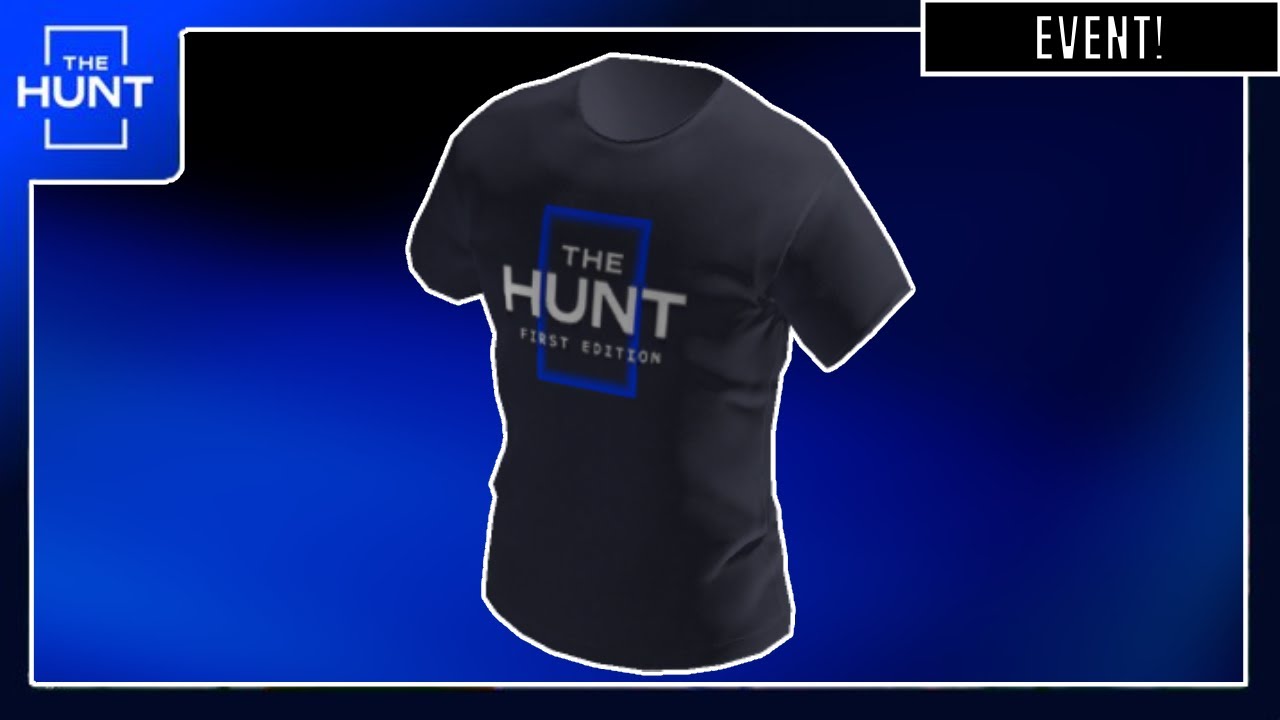 [EVENT] HOW TO GET THE HUNT: FIRST EDITION T-SHIRT IN THE HUNT: FIRST ...