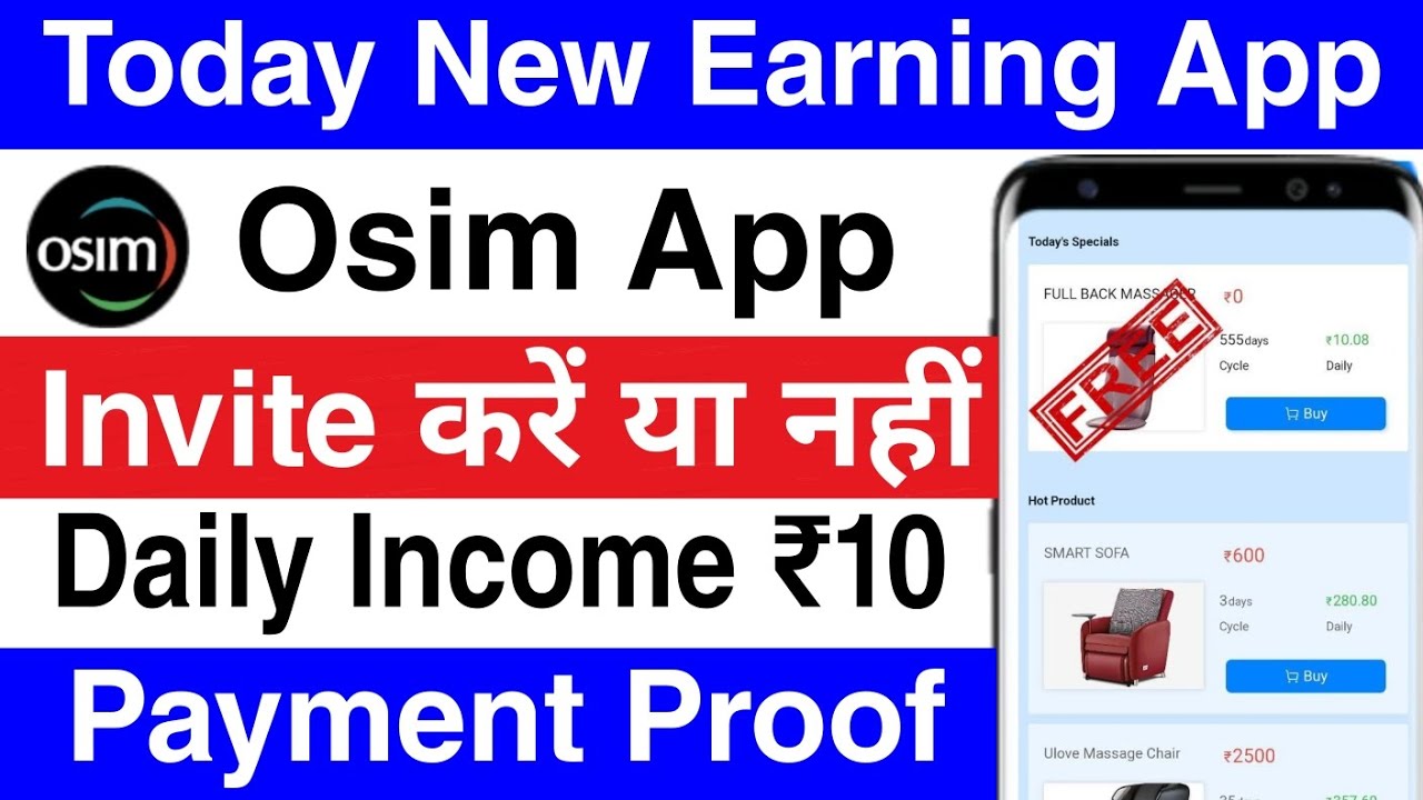 New Earning App Today || Osim App Se Paisa Kaisa Kamaye || Payment ...