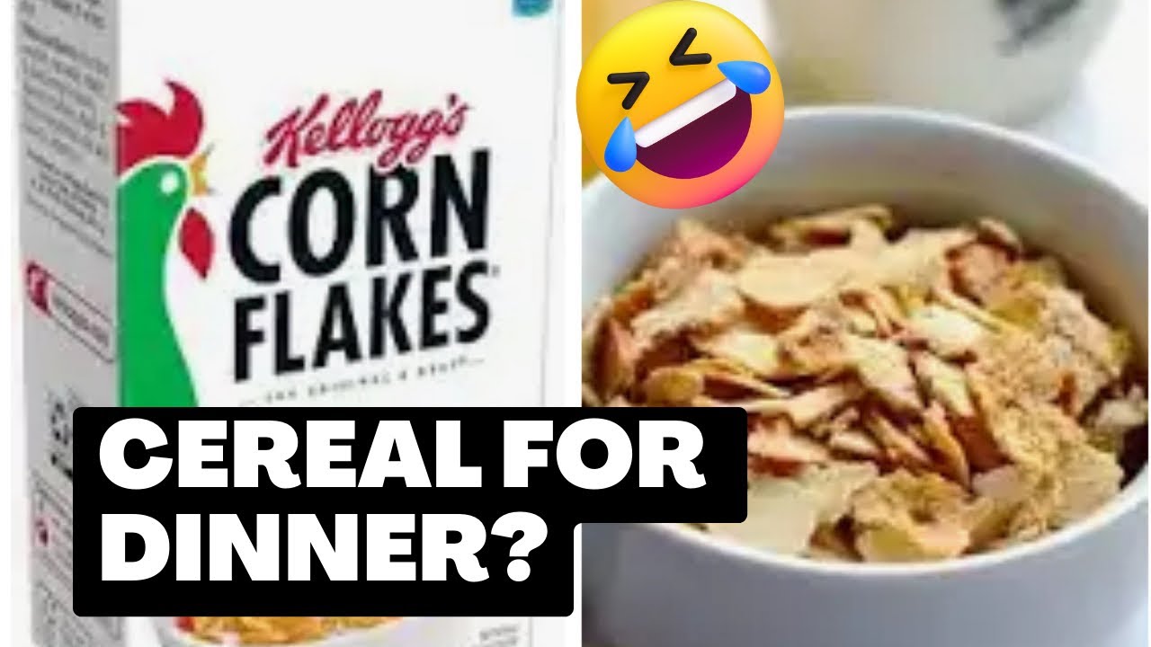 Cereal for dinner? - YouTube
