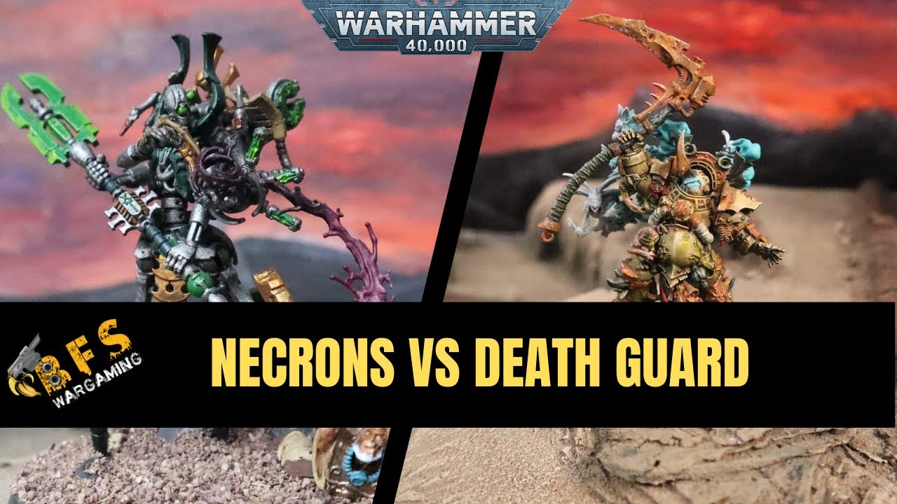 Necrons vs Death Guard Warhammer 40k Battle Report 10th Edition. - YouTube