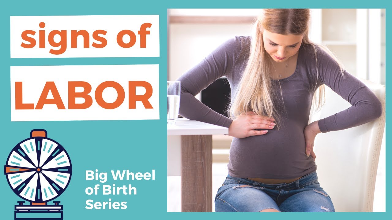 How to Recognize the SIGNS of LABOR - YouTube