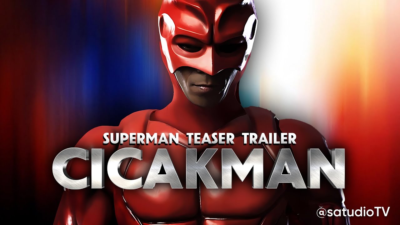 CICAKMAN - SUPERMAN TEASER TRAILER | satudioTV - YouTube