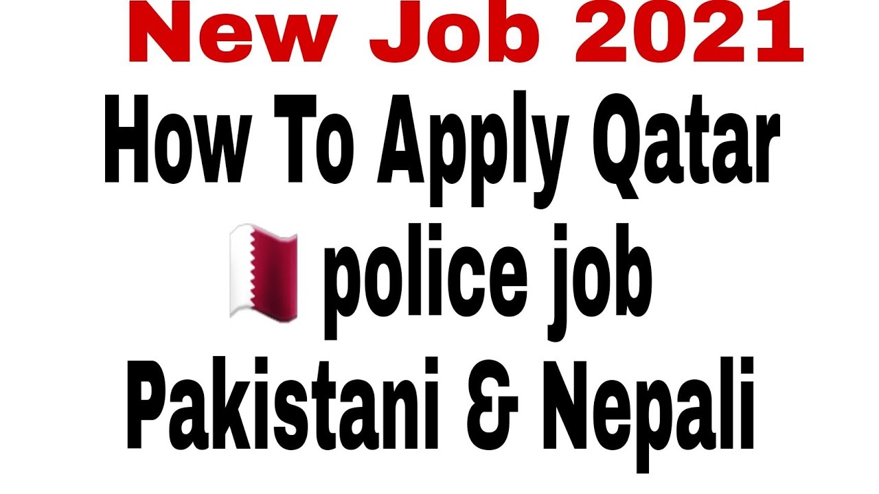 How To Apply Qatar police & Army job Pakistani & Nepali #Qatarpolice# ...