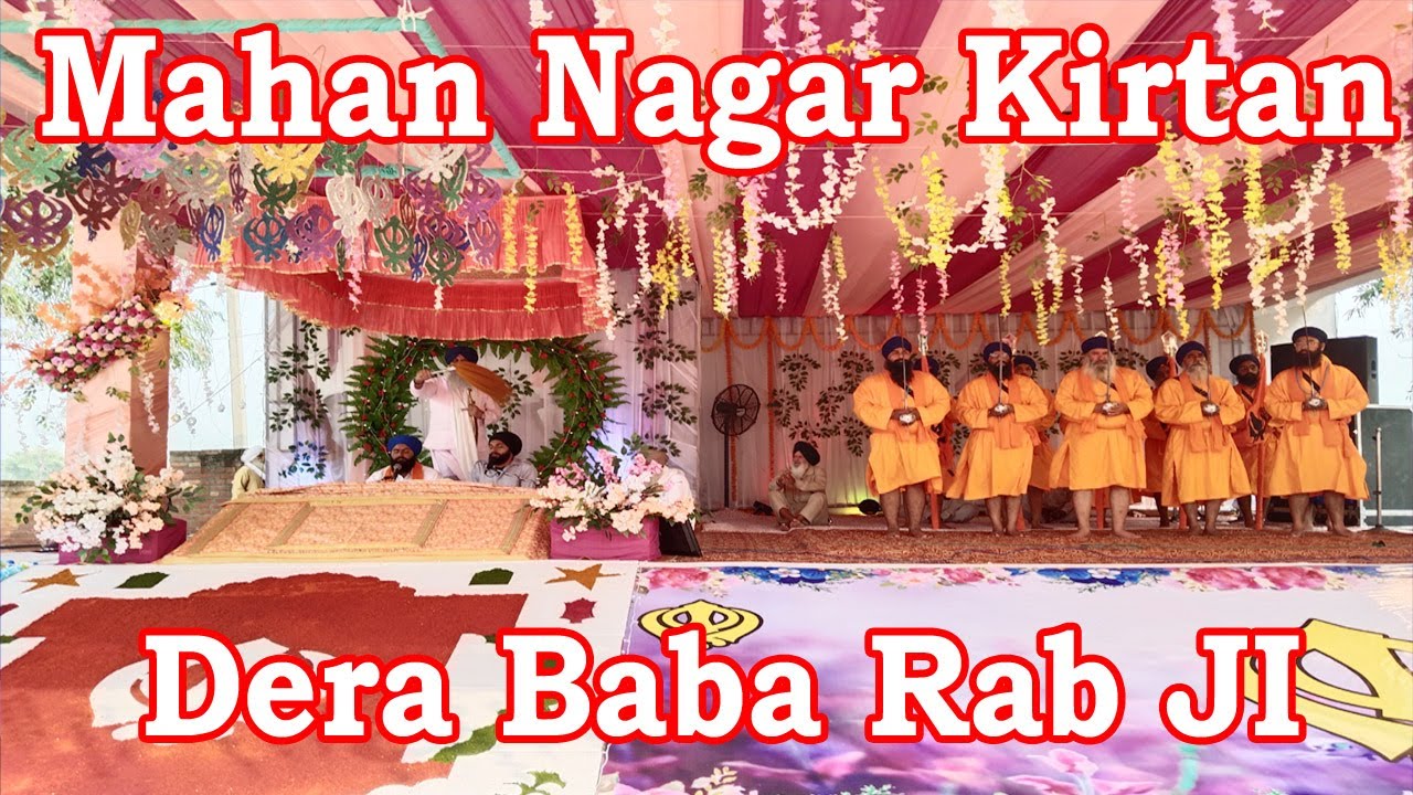 NAGAR KIRTAN | DERA BABA RAB JI |BARSI SAMAGAM | ALAMPUR | KAULI ...