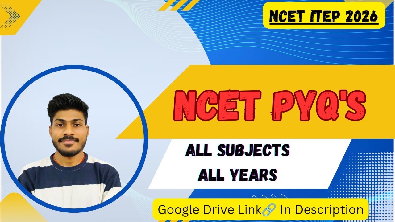 NCET EXAM PYQ'S |All Subjects|All Years PYQ OF NCET EXAM|NCET 2025|NCET ...
