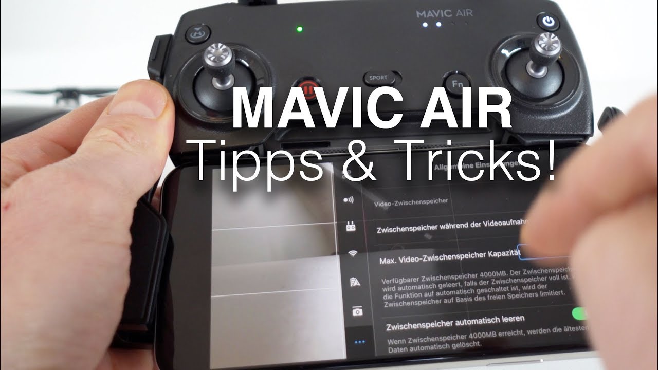 DJI Mavic Air: Tipps und Tricks Menüs & Einstellungen (deutsch) - YouTube