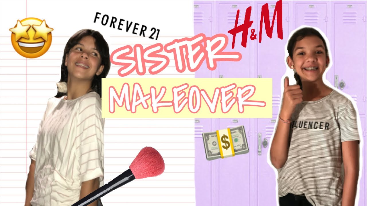 Gave my sister a HUGE MAKEOVER!! BACK TO SCHOOL clothes + hairstyles ...