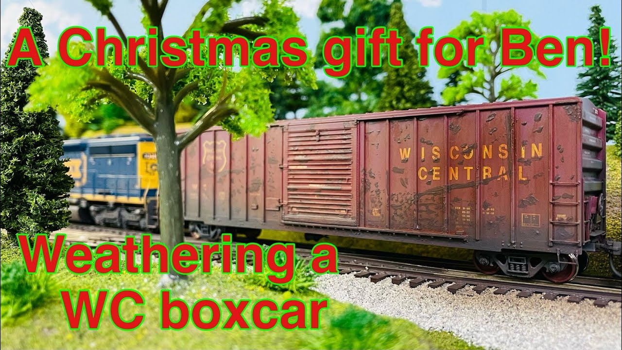 Weathering a Wisconsin Central Boxcar For Christmas - YouTube