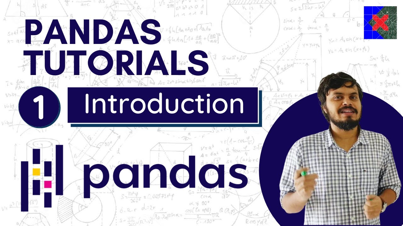 Pandas Part 1 Introduction To Pandas Youtube