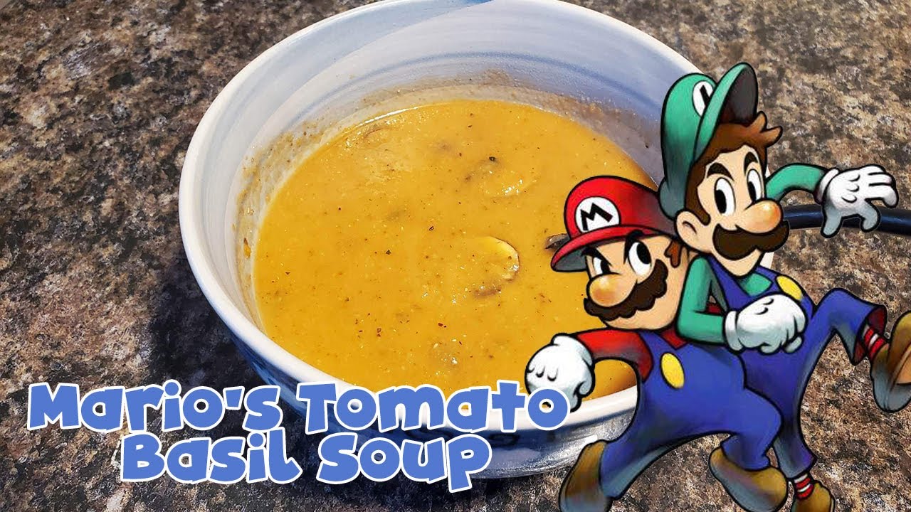 Souper Mario Bros: Mario's Tomato Basil Soup - YouTube