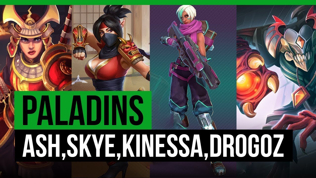 PALADINS 🔴 ASH, SKYE, KINESSA AND DROGOZ NEW SKINS! - YouTube