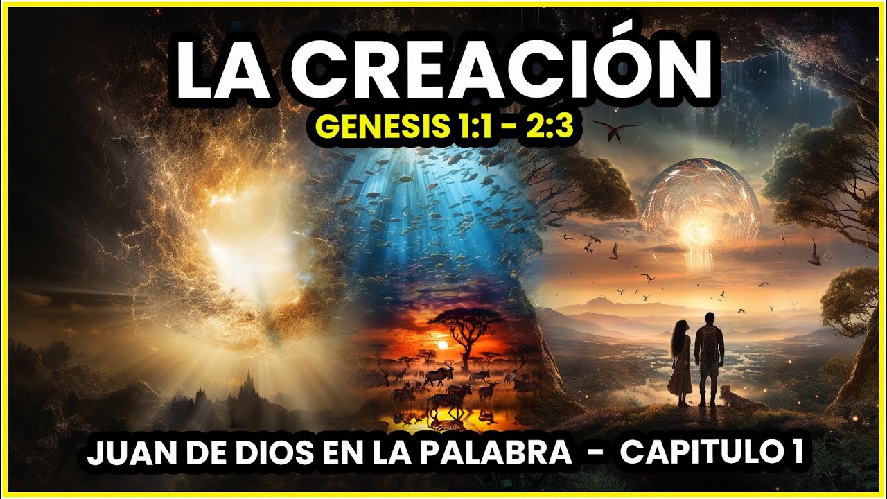 🌌 EP01 | LA CREACIÓN 🌍 | GÉNESIS 1:1 A GÉNESIS 2:3 📖 | La Biblia ...