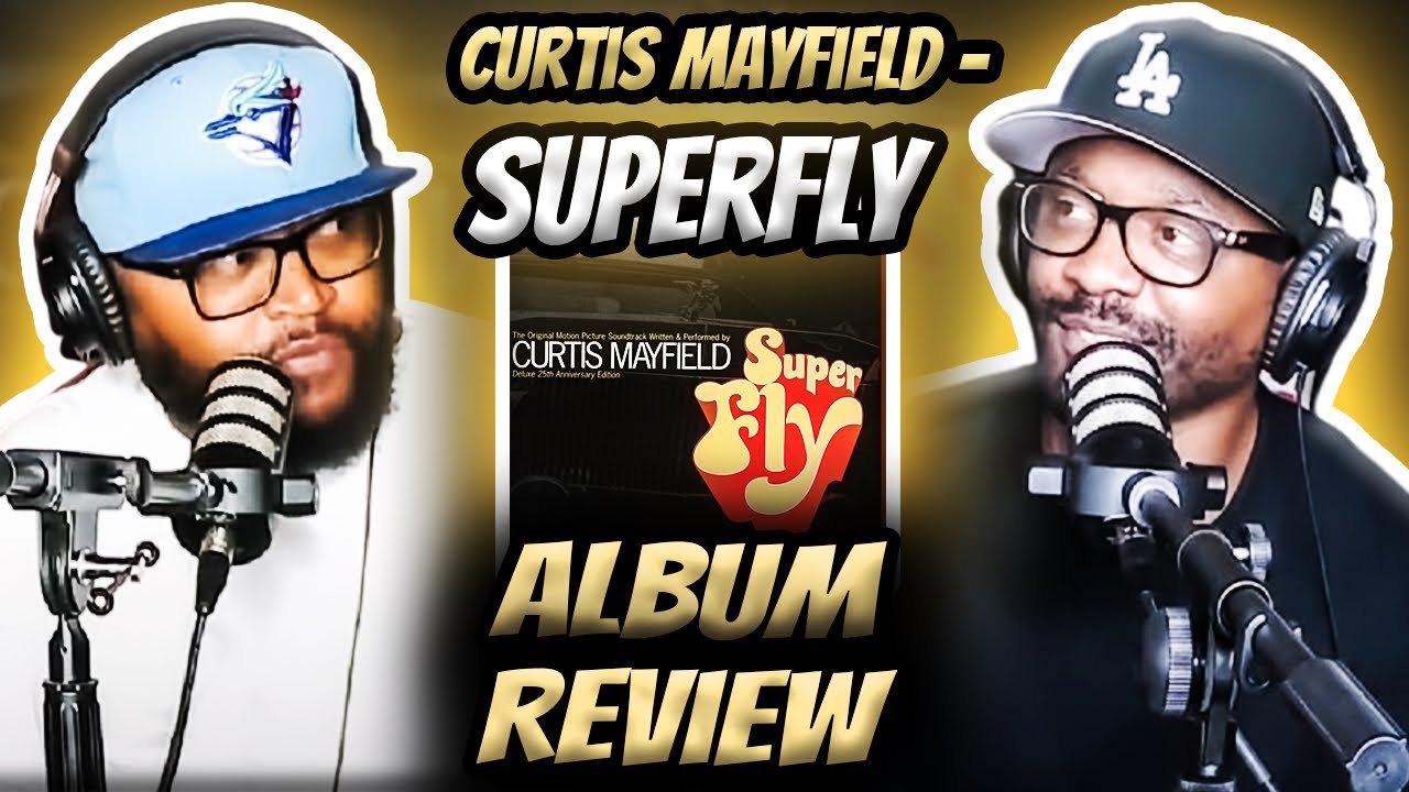 Curtis Mayfield - Superfly (Album Review) | (Little Child Running Wild ...