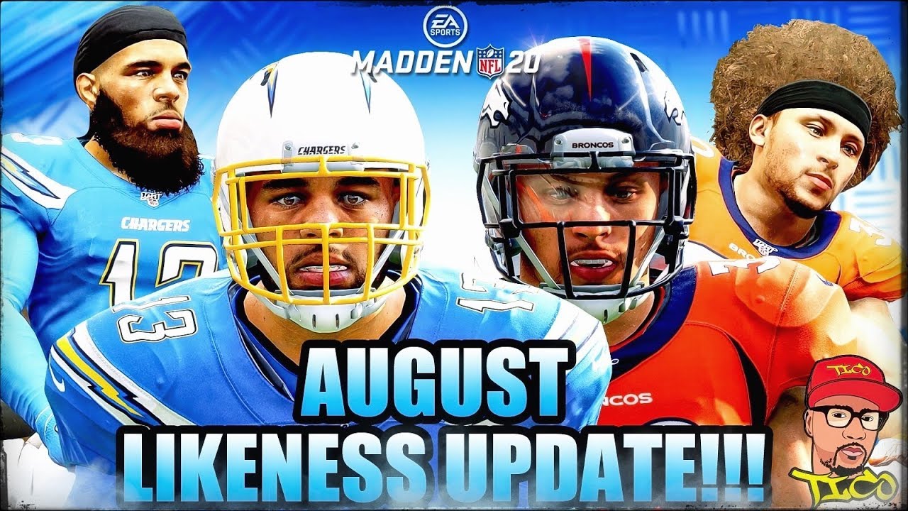 MADDEN NFL 20 UPDATE: August Title Official Player Likeness Update All ...