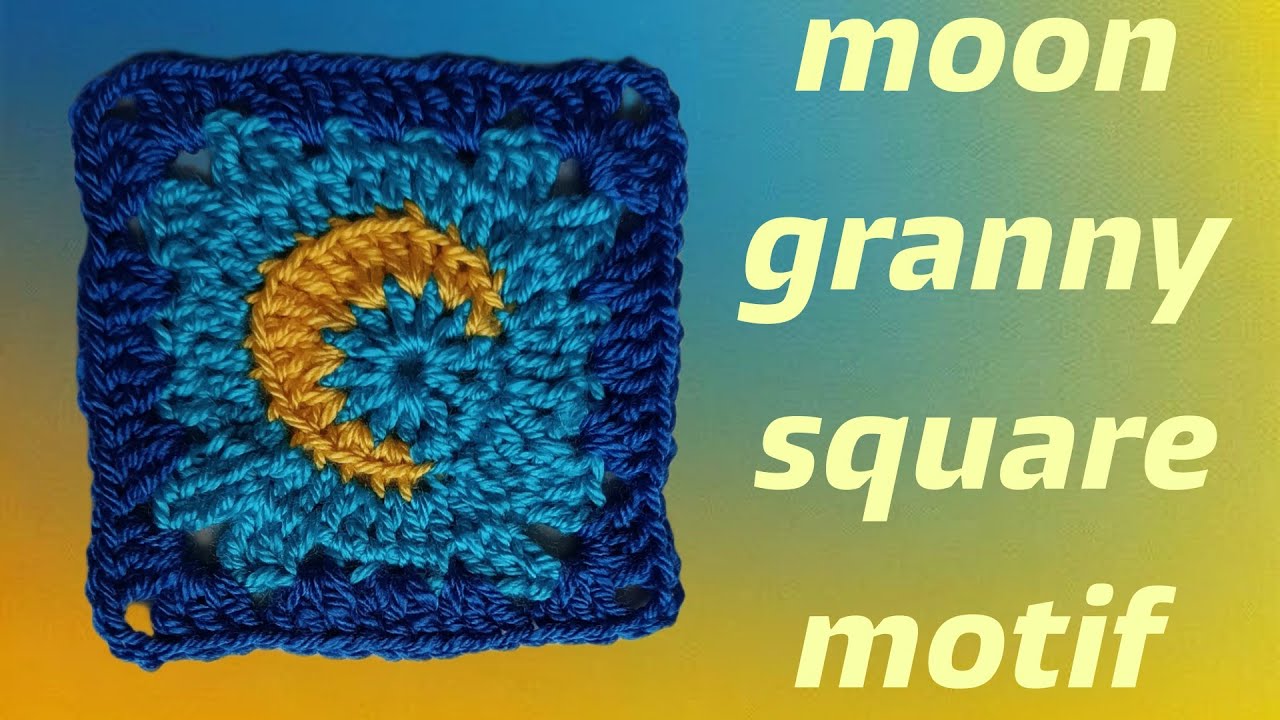 How To Crochet A Granny Square Moon Motif: Tutorial And Crochet Pattern ...