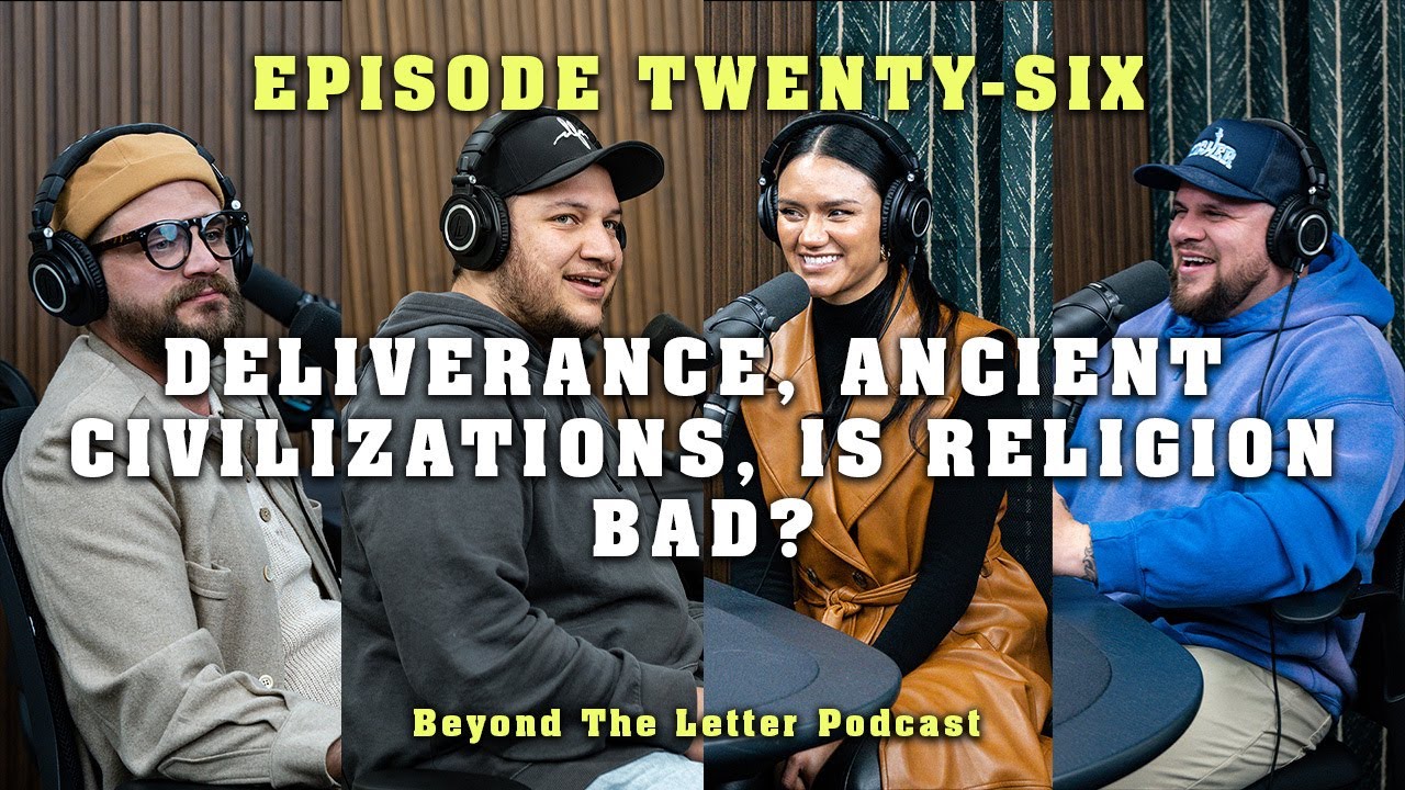 Demonic deliverance, Ancient civilizations & is religion bad? | S126 ...