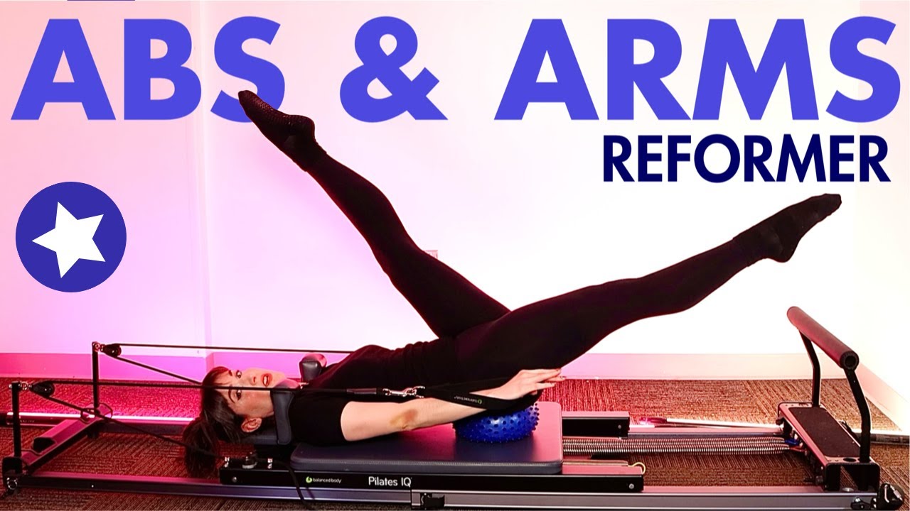 MEMBERS: Pilates Reformer Workout for Abs and Arms - 25 Minutes - YouTube