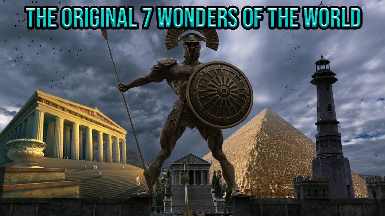 The Original 7 Wonders Of The World - YouTube