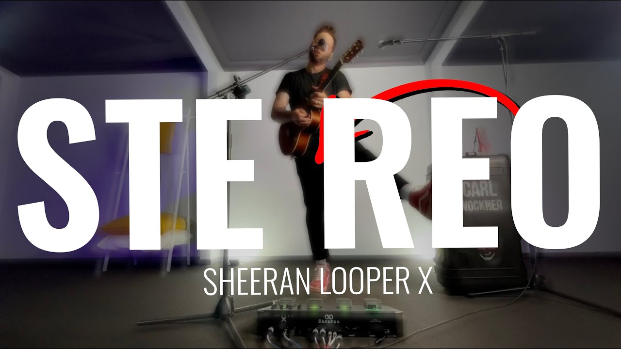 Carl Wockner "Stereo" Sheeran Looper X (Multi Mode) Demo - YouTube