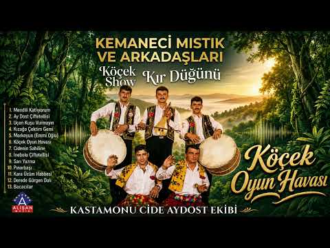 Kemaneci Mıstık ve Arkadaşları - Köçek Oyun Havası (Official Audio)