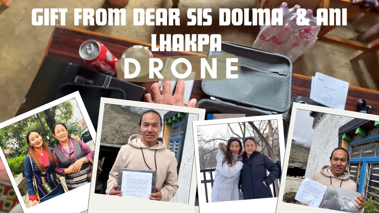 Thank you so much dear sis Dolma & ani Lhakpa ( unboxing video) so ...