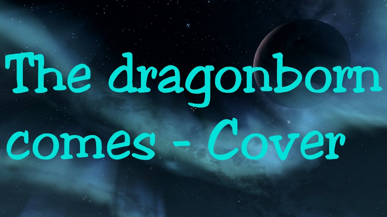 The dragonborn comes | Cover | +Lyrics - YouTube