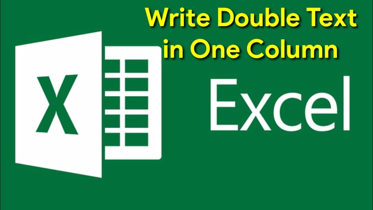 How To Write Double Text In One Column Excel Kh Learning YouTube How To Write Double Text In One Column Excel Kh Learning YouTube