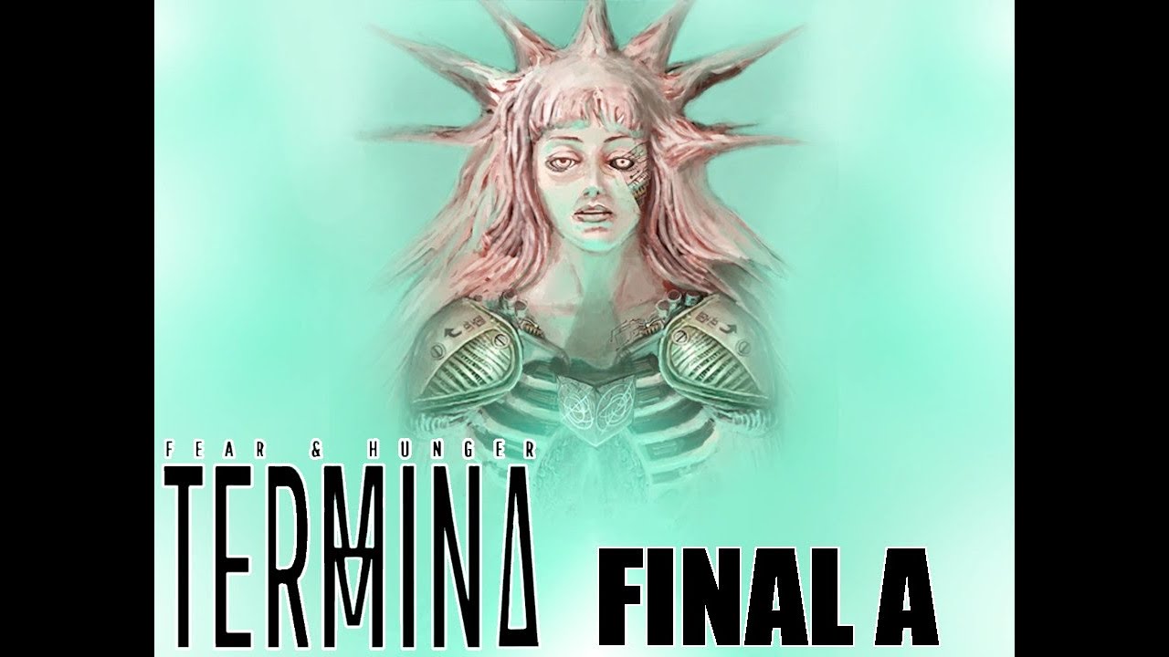 Fear & Hunger 2: TERMINA Final A "El Dios Maquina" - YouTube