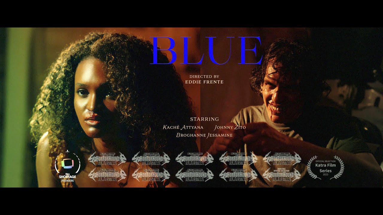 Blue - Award Winning "Short Horror Film" A Serial Killer Thriller ...