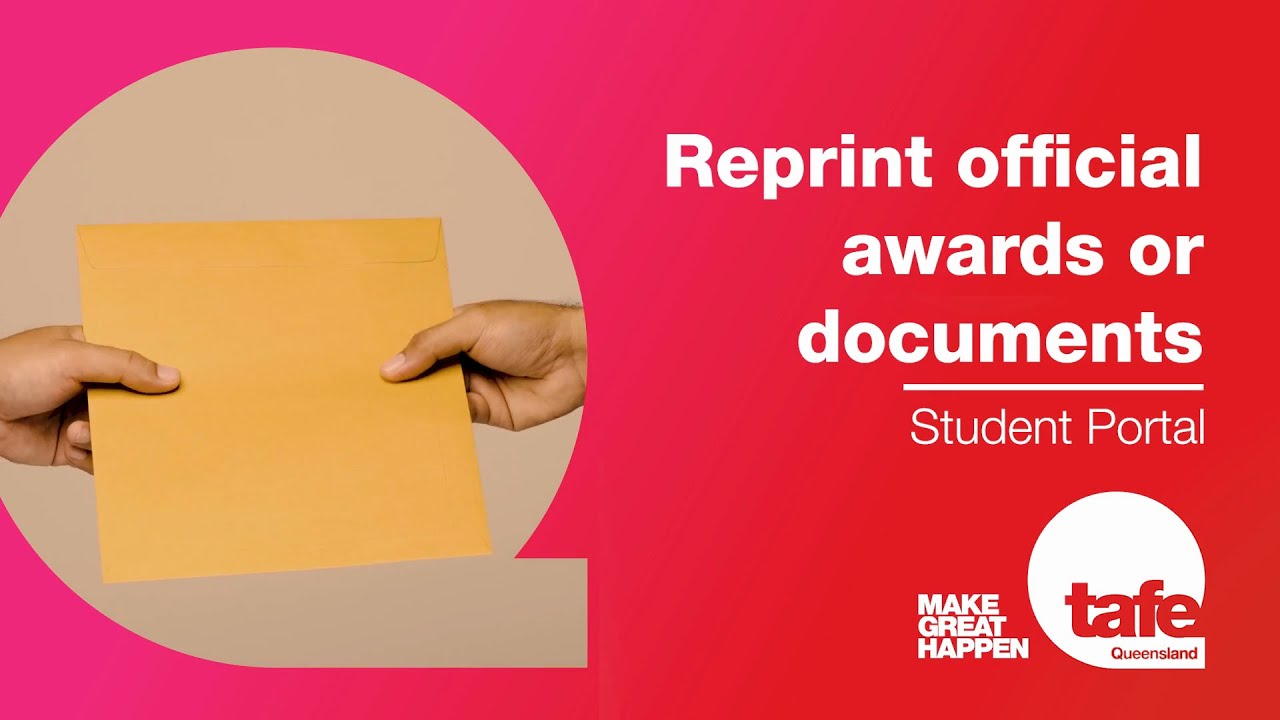 TAFE Queensland Student Portal | Reprint official awards or documents ...