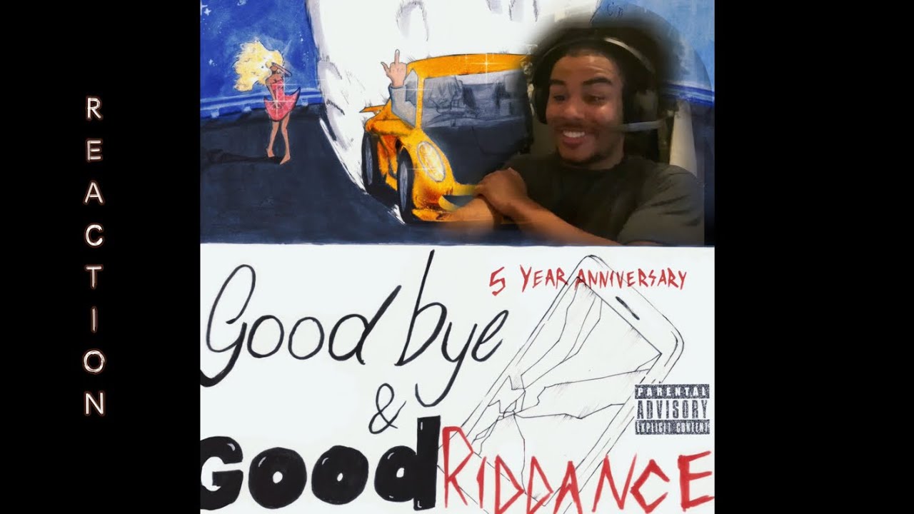 5 YEAR ANNIVERSARY OF GOODBYE & GOOD RIDDANCE Juice WRLD - No Good ...