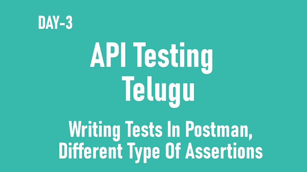 Api Testing In Telegu How To Add Assertions Using Javascript Objects 3302