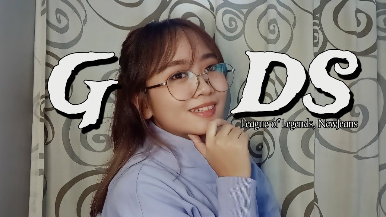 GODS BY League of Legends, NewJeans | Cover - YouTube