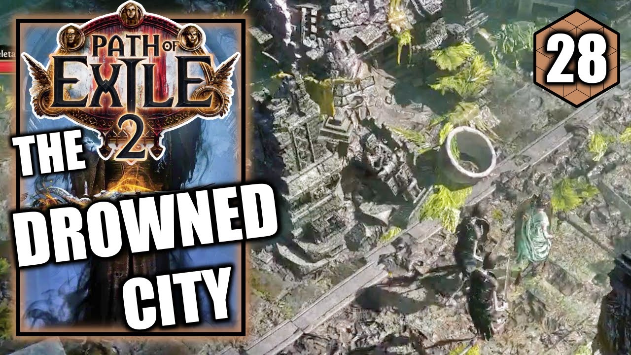 Path of Exile 2 – The Drowned City - Walkthrough Part 28 - YouTube
