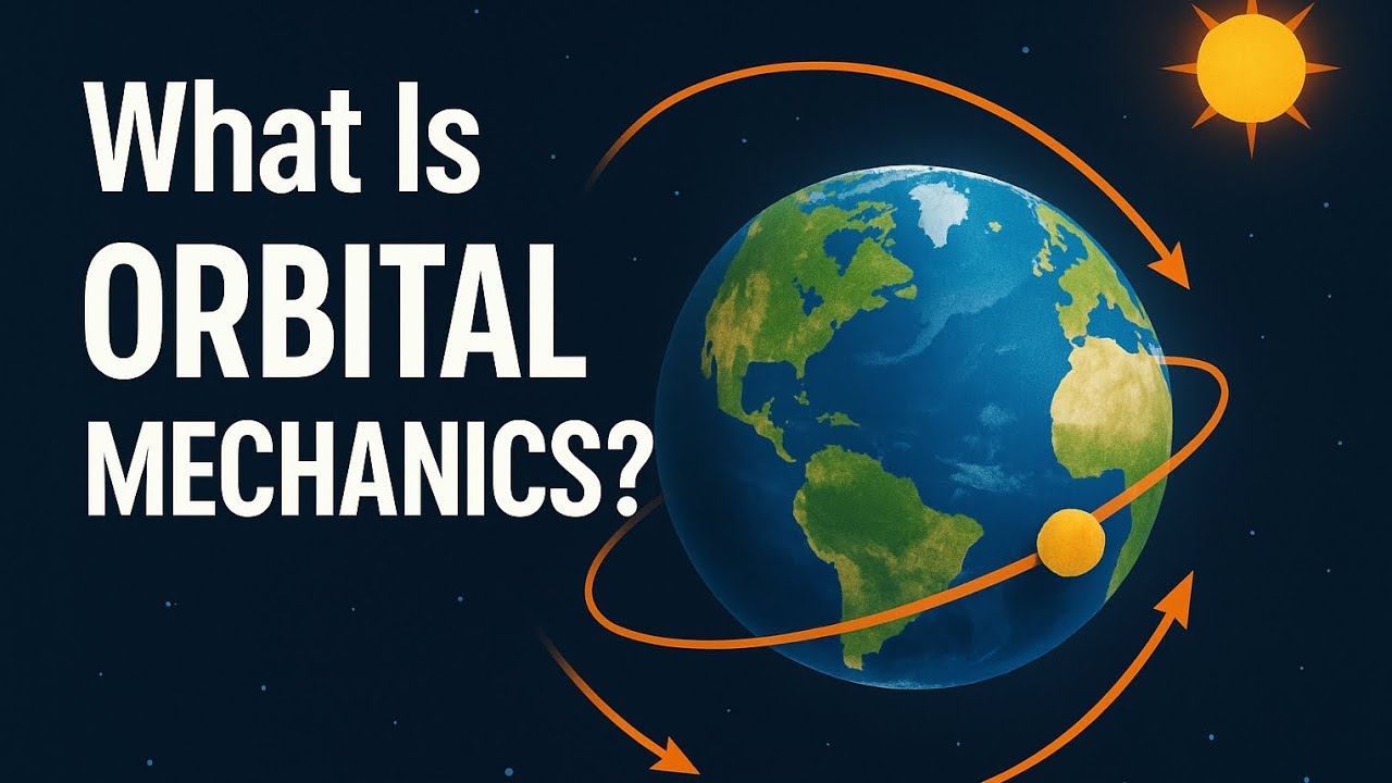 "Orbital Mechanics Explained: How Satellites Stay in Space!" 🚀🌍 - YouTube
