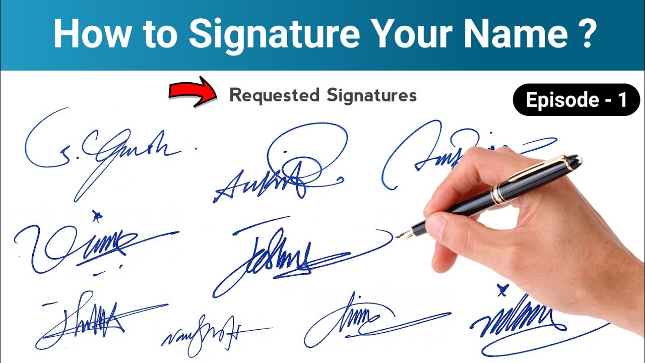 How to Signature Your Name | Electric Signature | Autograph | Episode ...