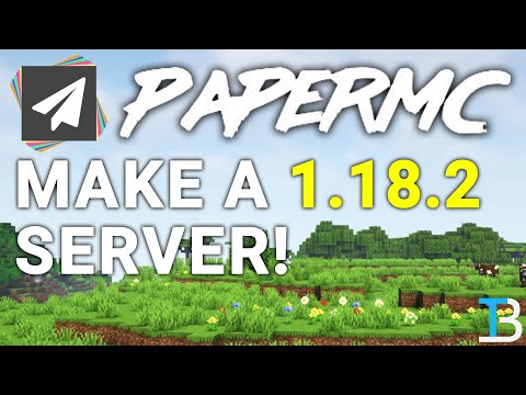 How To Make a Minecraft Paper Server (1.18.2) - YouTube