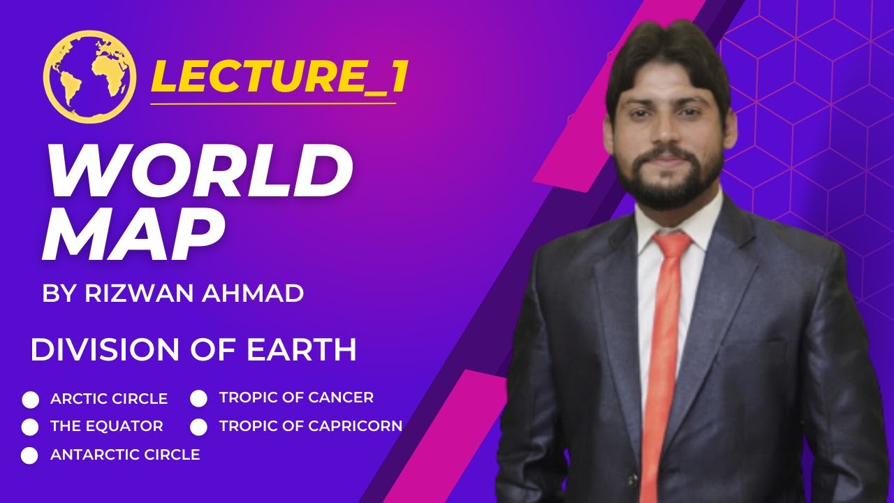 World Map Series// Gerographic Division of Earth// Lecture_1 - YouTube